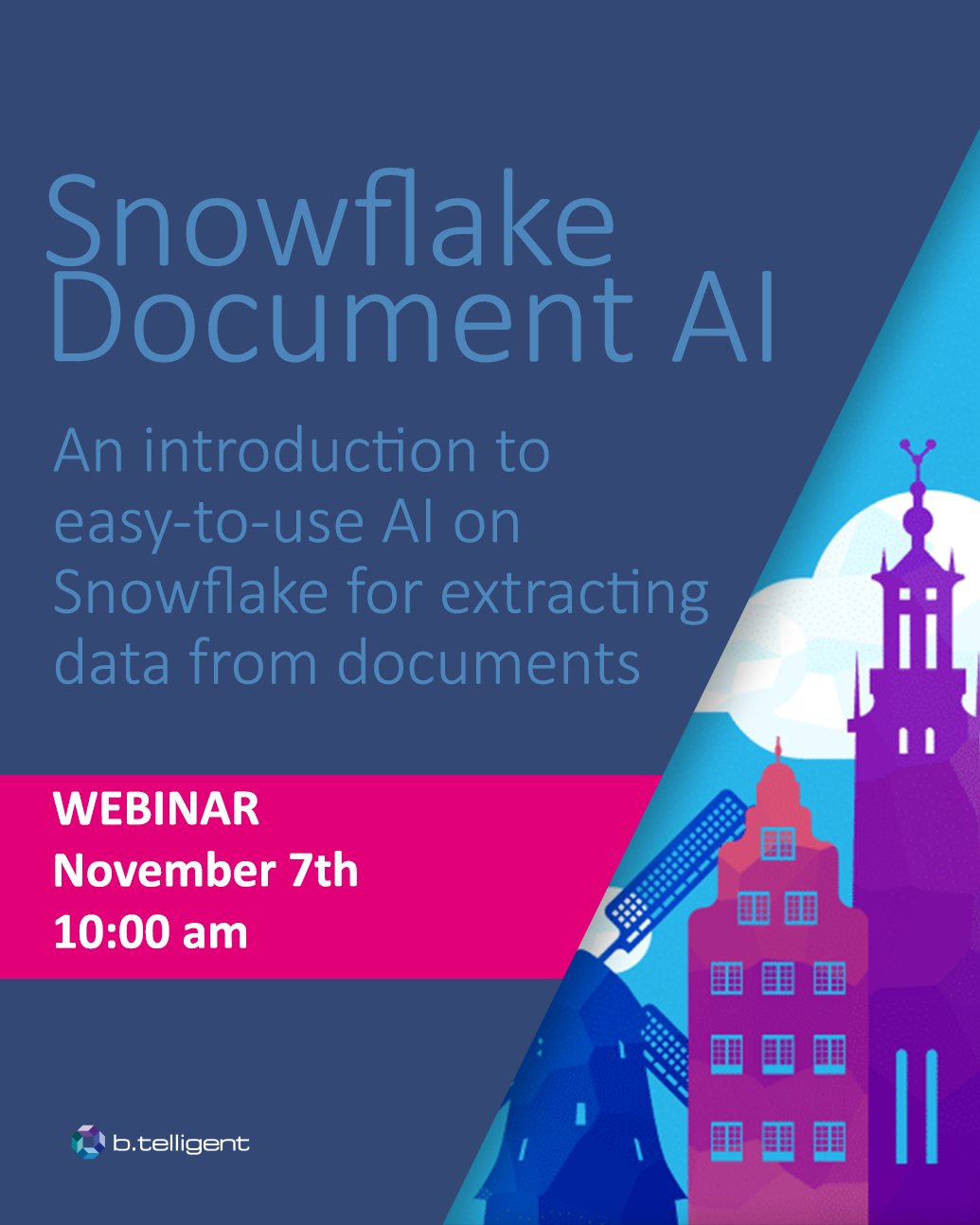 Snowflake DocumentAI Webinar: An introduction to use AI on Snowflake